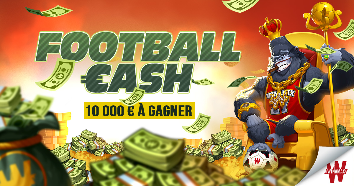 Football Cash - 10 000 € à se partager ce week-end ! - Winamax