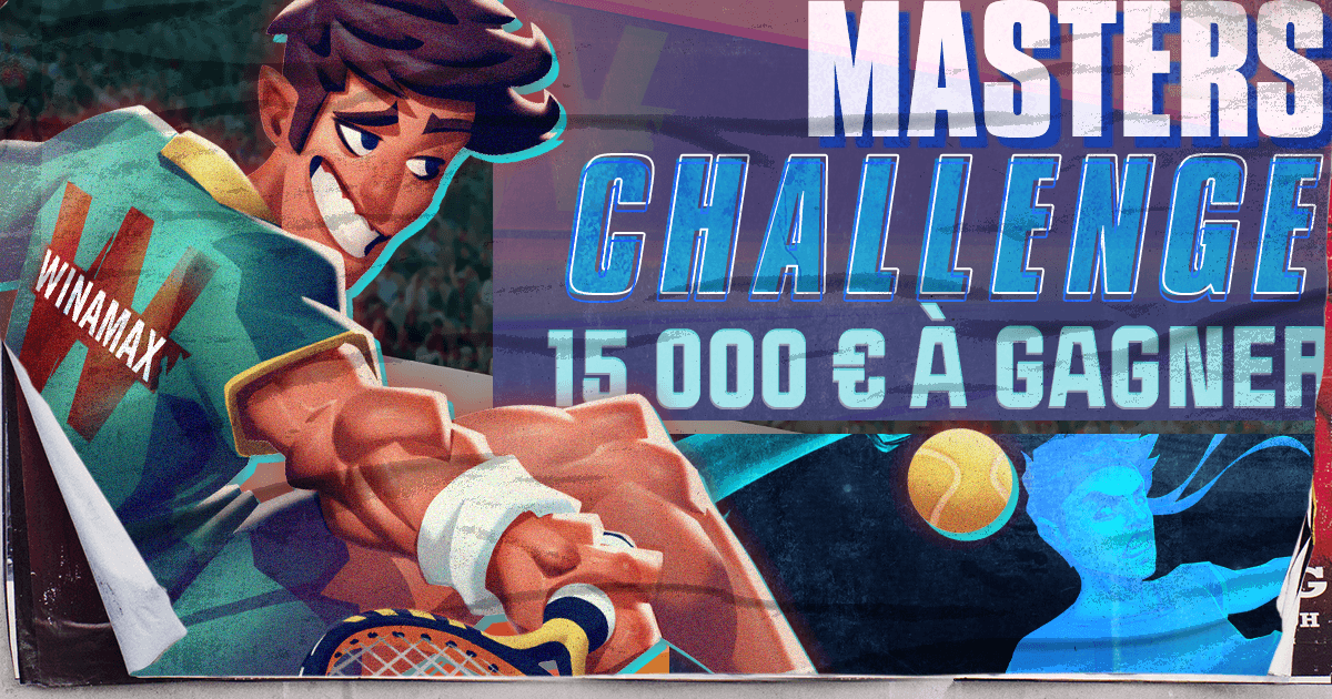 Masters Challenge : 15 000 € à gagner ! - Winamax