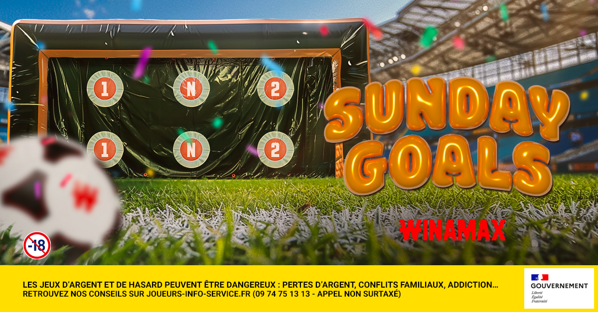 Sunday Goals : ta Grille de dimanche remboursée ! - Winamax
