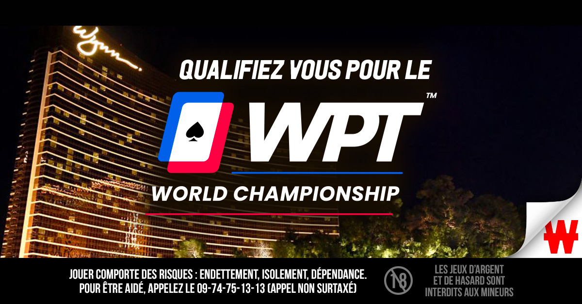WPT World Championship – Qualifications sur Winamax - Winamax