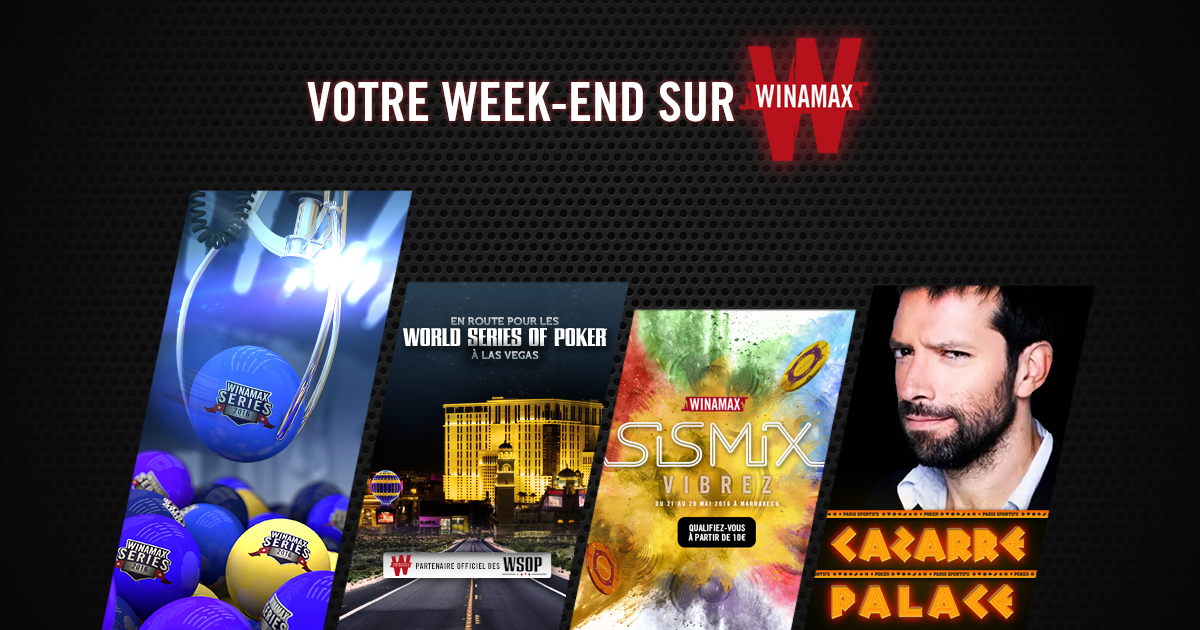 Votre week-end sur Winamax - Actualité - Winamax